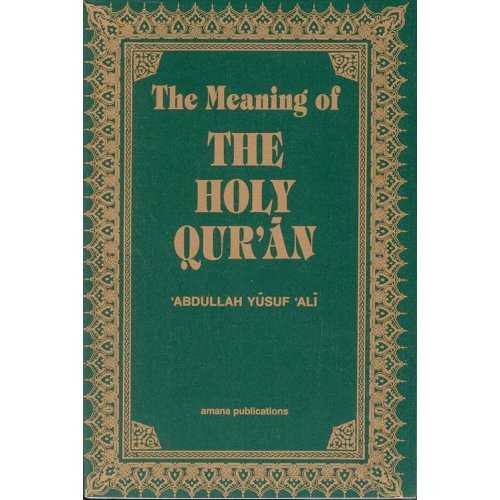 Meaning of Holy Qur'an - Abdullah Yusuf Ali Translation (HB Book)